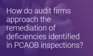 Guide to PCAOB Inspections | The Center for Audit Quality